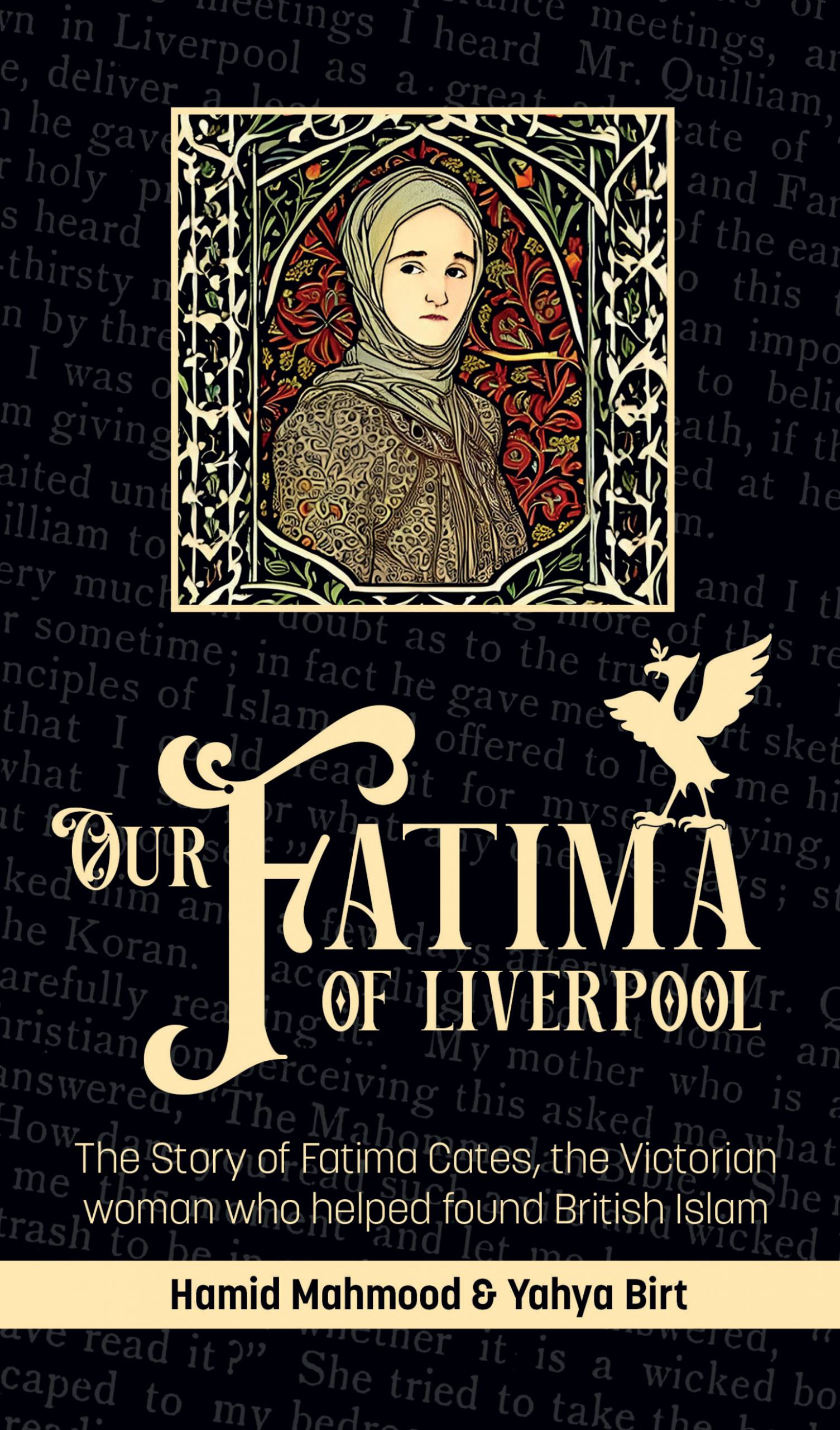 Our Fatima of Liverpool: The Story of Fatima Cates, the Victorian woma ...