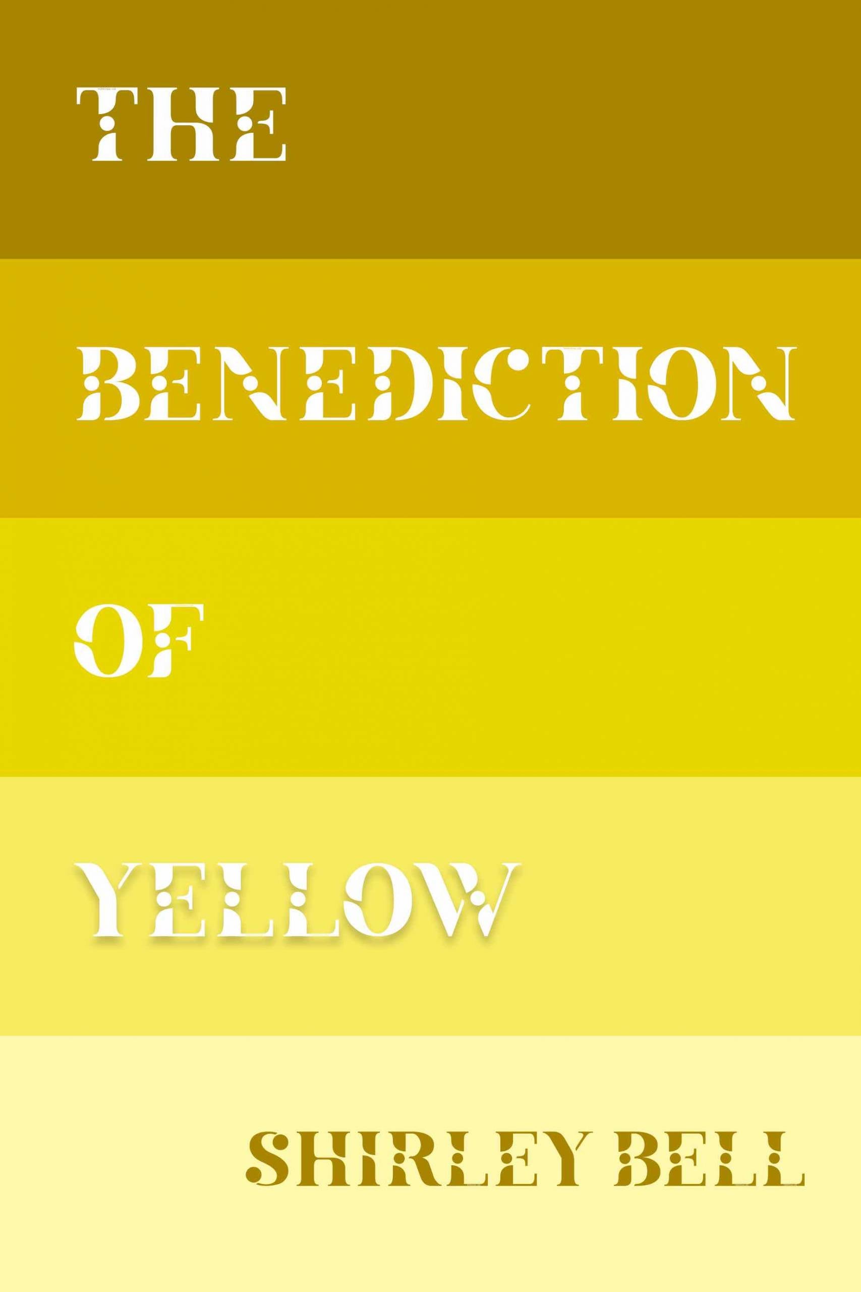 The Benediction of Yellow – Beacon Books